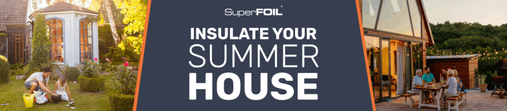 How to Insulate a Summer House (And Why You Should)